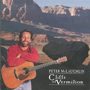 Peter McLaughlin ~ Cliffs of Vermilion – Laurie Lewis